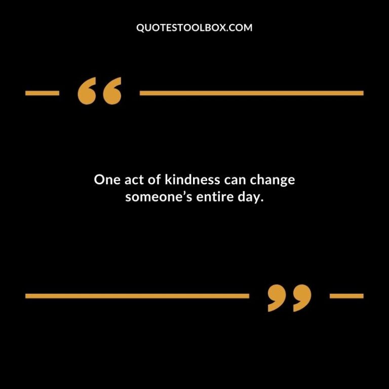211 Quotes About Kindness for Kids (A Better Tomorrow)