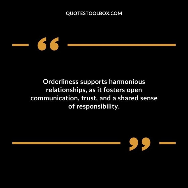 129 Motivational Quotes Being Organized Quotes (Clarity)