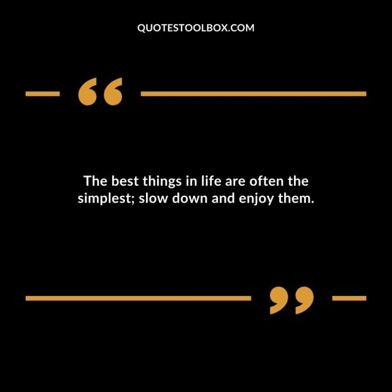 127 Inspirational Quotes Slow Down Quotes (Calm)