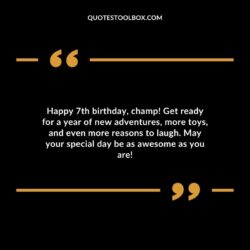 175 Magnificent 7 Year Old Birthday Quotes (Celebrate)