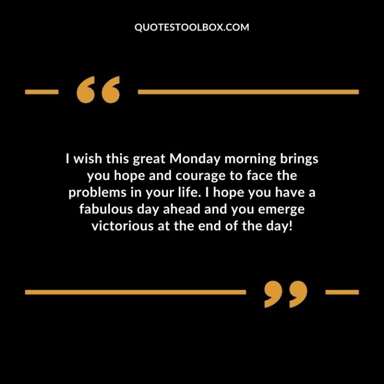 269 Good Morning Monday Inspirational Quotes (Boost)