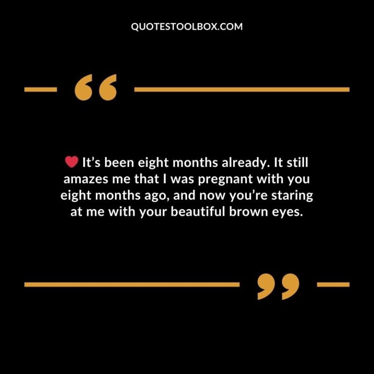 207 Cute Happy 8 Months Baby Quotes and Captions