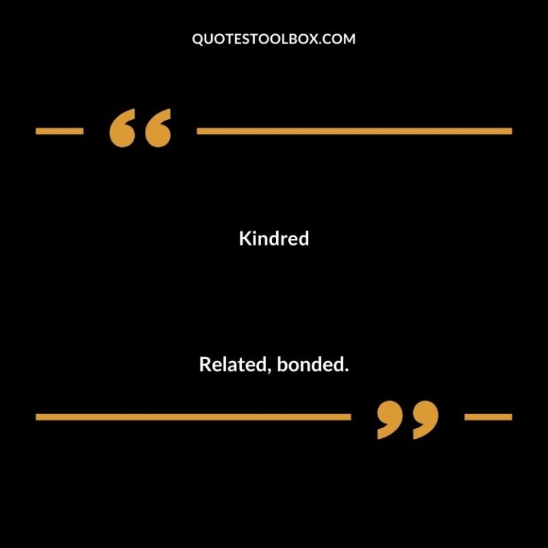 75 Kinetic Inspirational Words That Start with K (Kudos)