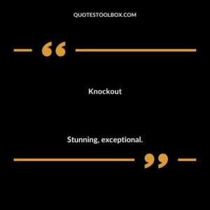 75 Kinetic Inspirational Words That Start with K (Kudos)
