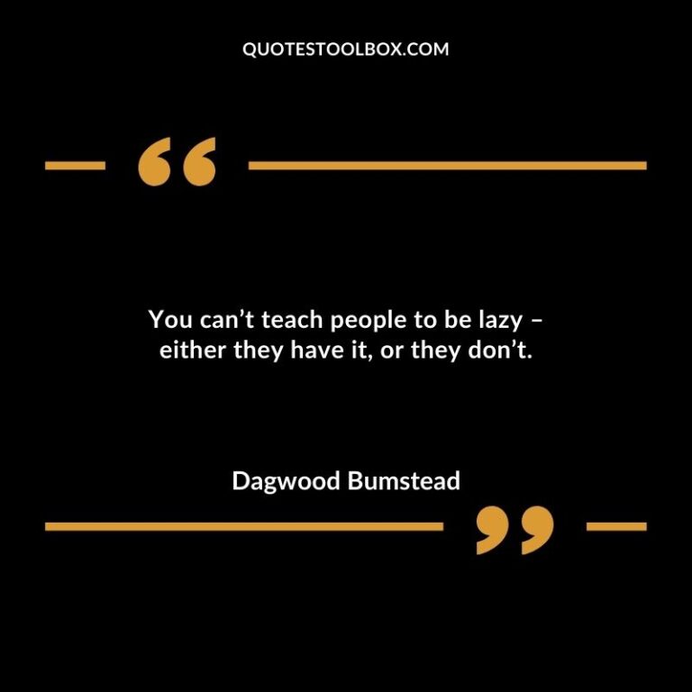 121 Insanely Funny Lazy Coworker Quotes (Humor)