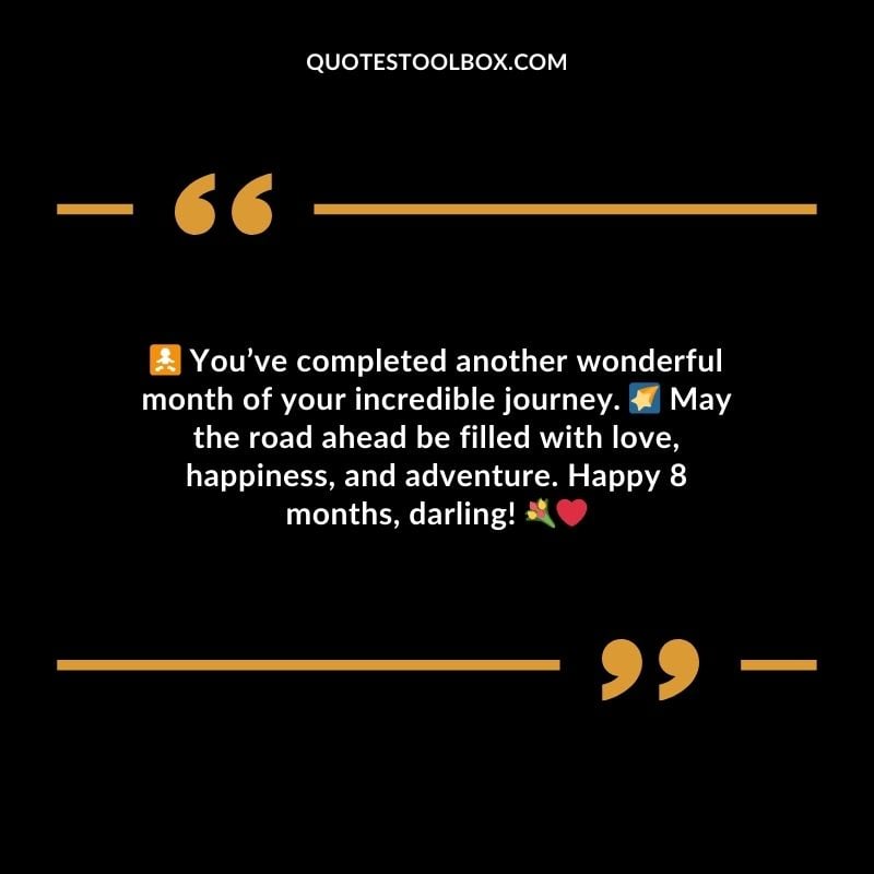 Youve completed another wonderful month of your incredible journey. May ...