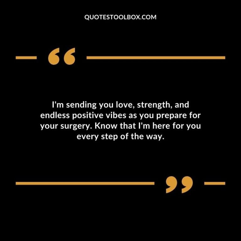 275 Inspirational Quotes Before Surgery (Powerful)