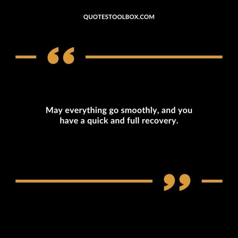 275 Inspirational Quotes Before Surgery (Powerful)