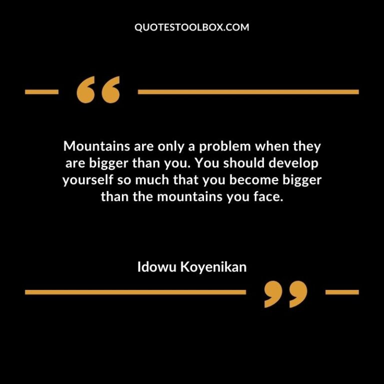 183 Mountain Climbing Inspirational Quotes