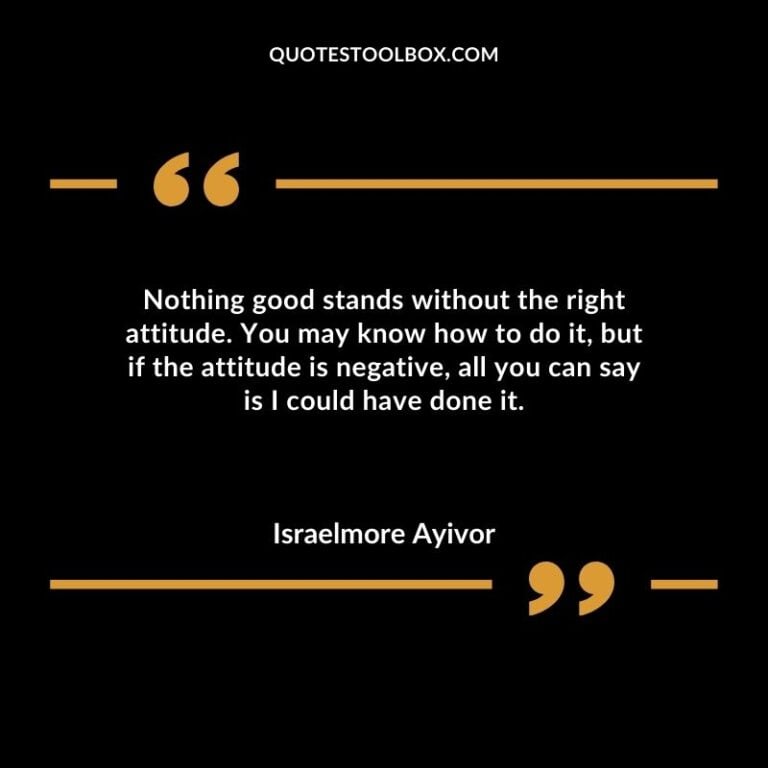 87 Bad Attitude Quotes (Turn Negative to Positive)