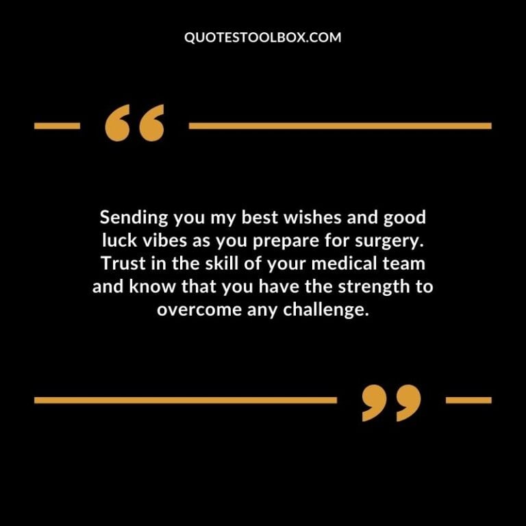 275 Inspirational Quotes Before Surgery (Powerful)