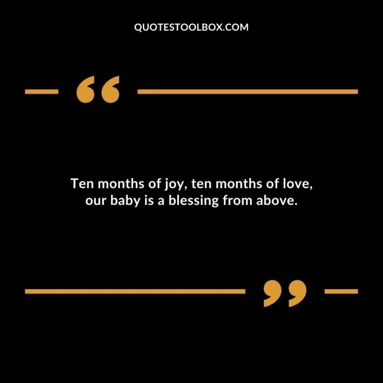 125 Adorable 10 Month Old Quotes (& Captions)