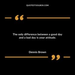 87 Bad Attitude Quotes (Turn Negative to Positive)