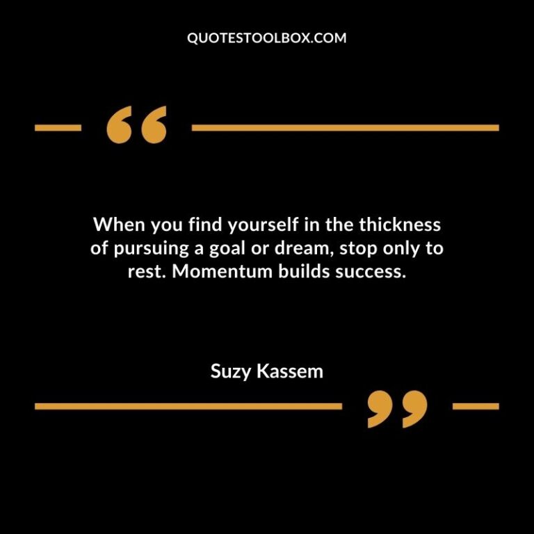 151 Positive Momentum Momentum Quotes (Empower)