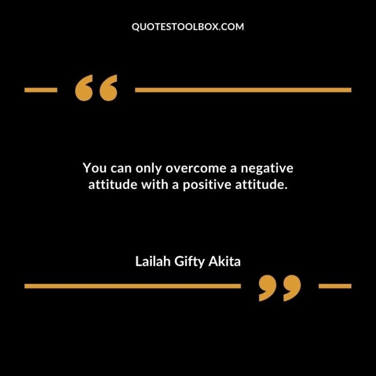 87 Bad Attitude Quotes (Turn Negative to Positive)