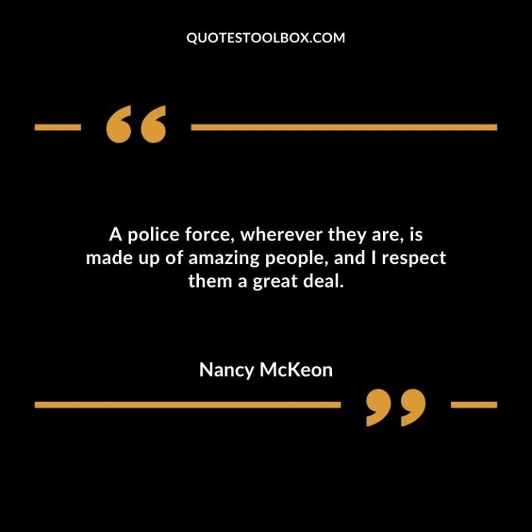 99 Law Enforcement Motivational Quotes (Gratitude)
