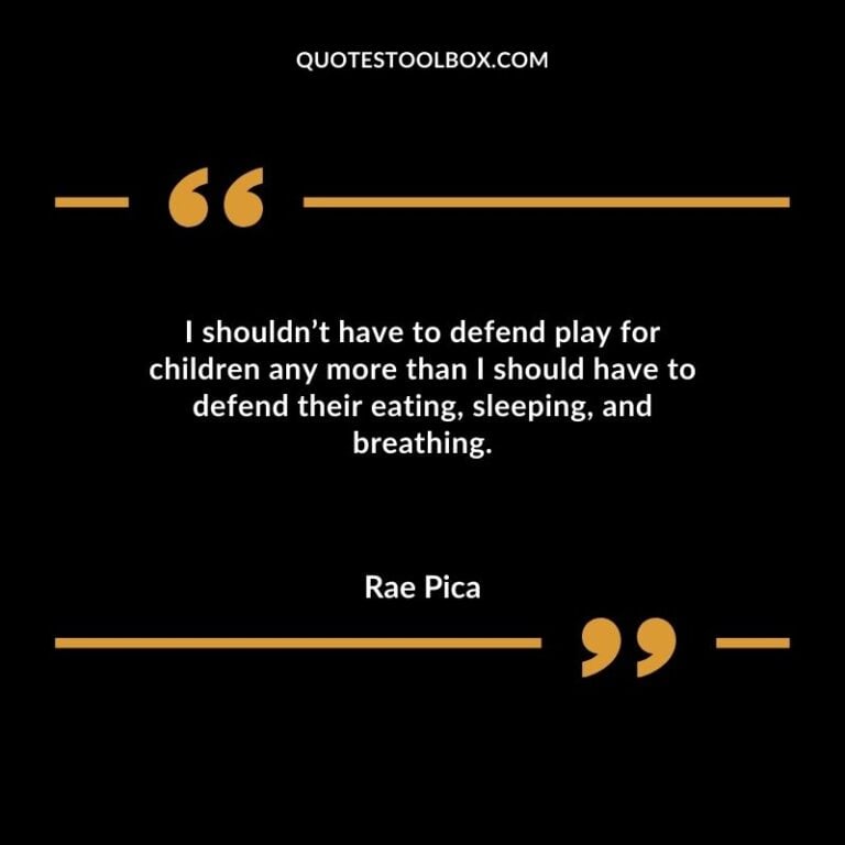 110 Important Kids Playing Quotes (Learning with Fun)