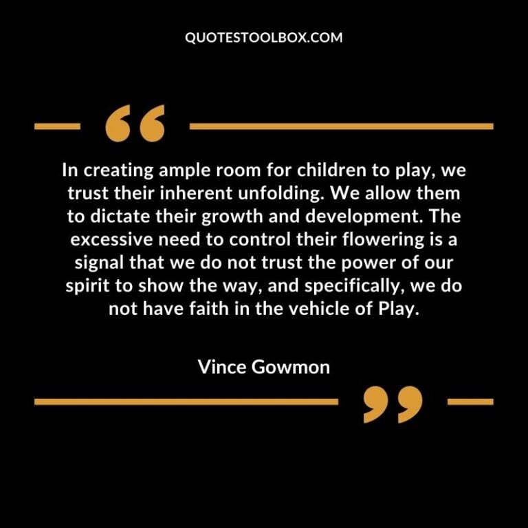 110 Important Kids Playing Quotes (Learning with Fun)