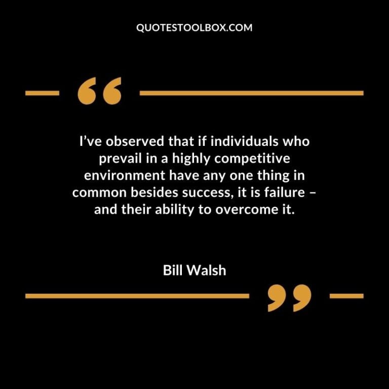 122 Thought Provoking Bill Walsh Quotes (Leader)
