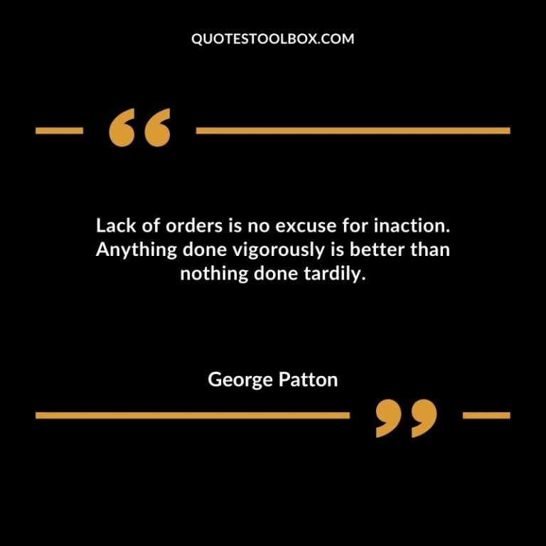93 Best George Patton Quotes on Leadership (Life)