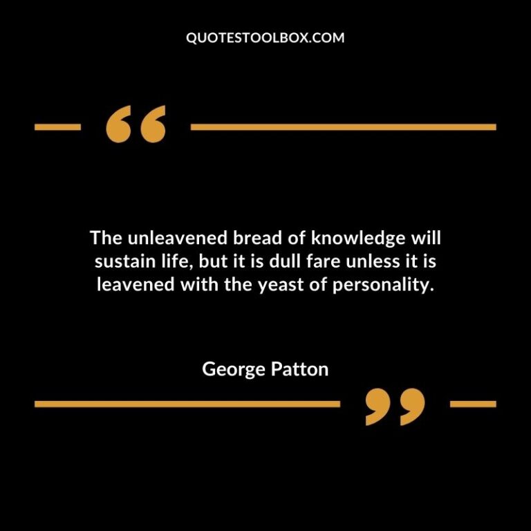 93 Best George Patton Quotes on Leadership (Life)