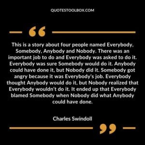 This is a story about four people named Everybody Somebody Anybody and ...