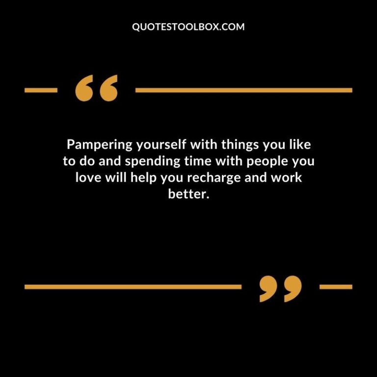 139 Time to Put Yourself First Quotes (Self Care)
