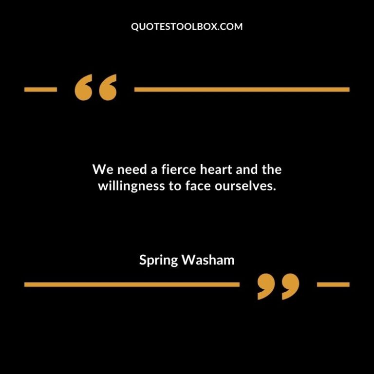 110 Fantastic Feeling Fierce Quotes (Fearless)