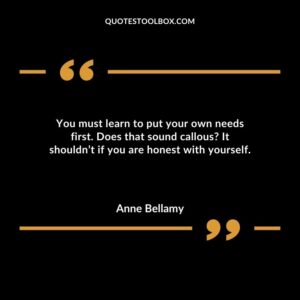 139 Time to Put Yourself First Quotes (Self Care)